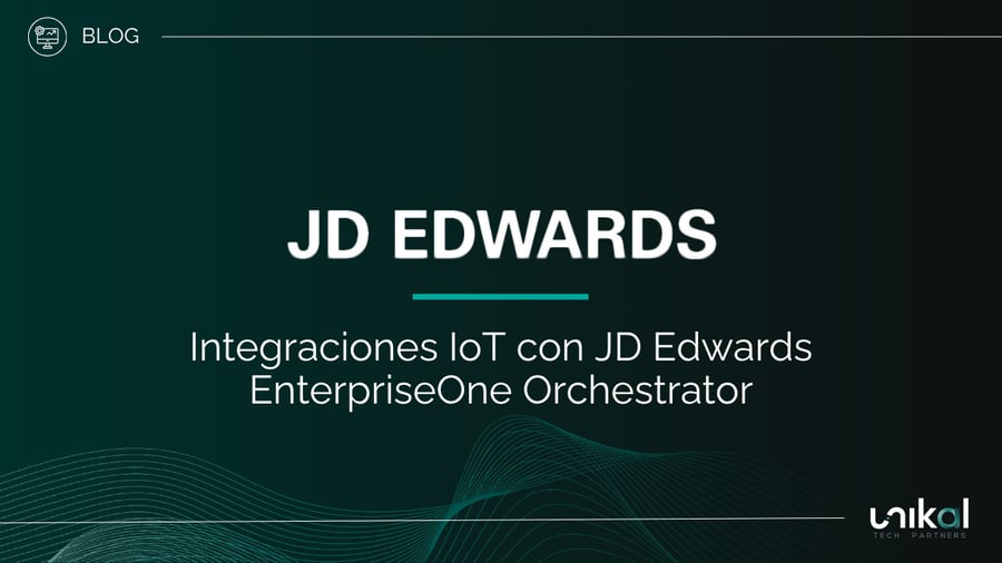 Integraciones JD Edwards EnterpriseOne Orchestrator
