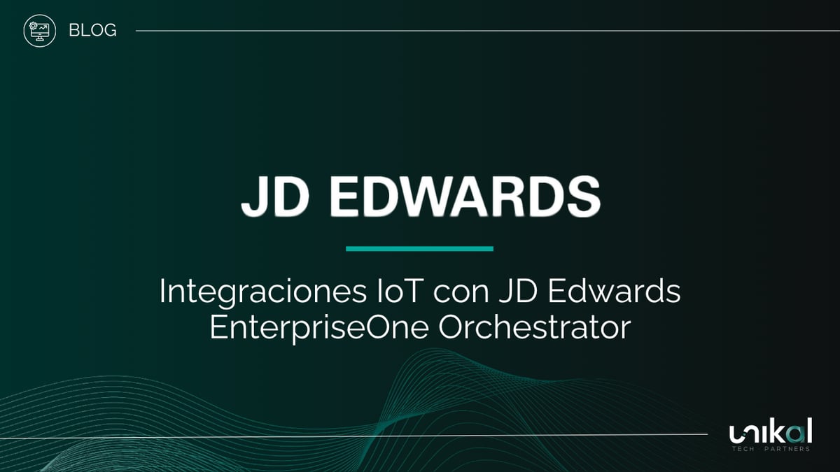 Integraciones JD Edwards EnterpriseOne Orchestrator