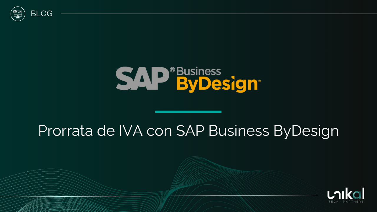 SAP Business ByDesign - Prorrata de IVA